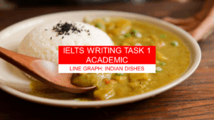 IELTS Academic Task 1: Indian Restaurant Sales - IELTS Rizz