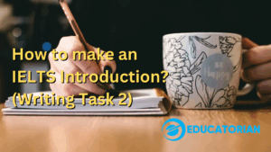 How to Make an IELTS Writing Introduction? - IELTS Rizz