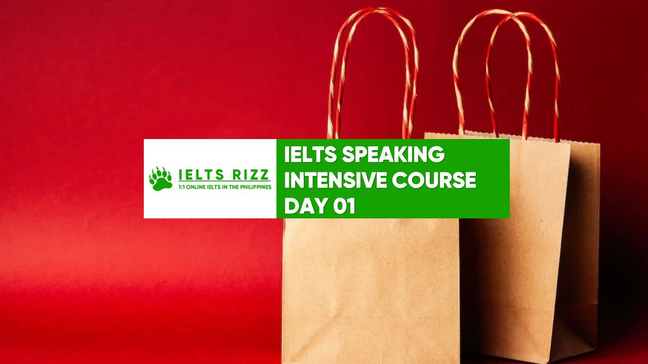 IELTS Speaking Intensive Day 01: Answers - IELTS Rizz